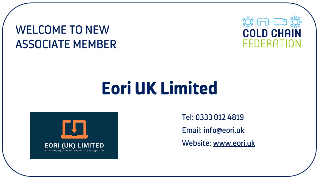 Cold Chain Federation Welcomes New Member Eori UK Limited - Cold Chain ...