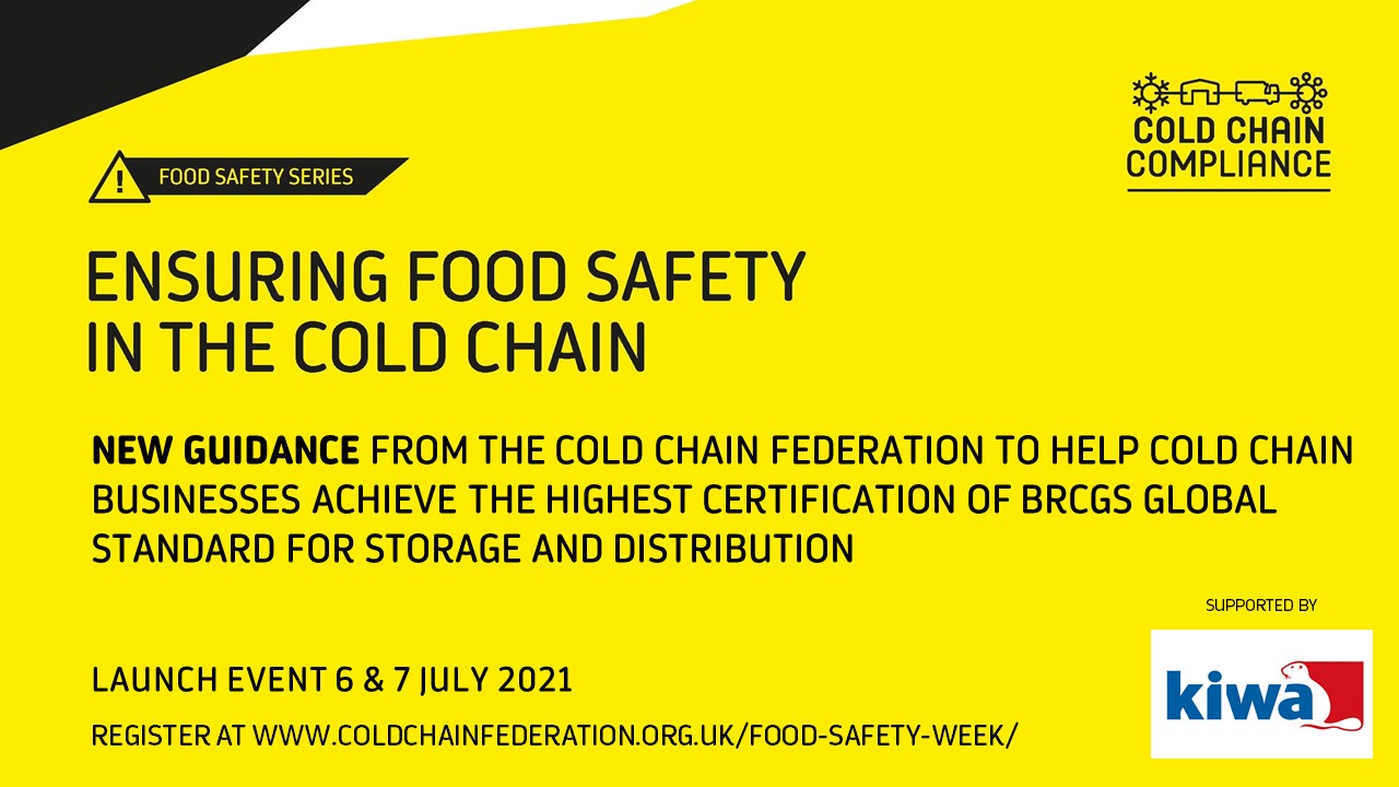 NEW GUIDE TO HELP BUSINESSES MANAGE FOOD SAFETY IN THE COLD CHAIN ...