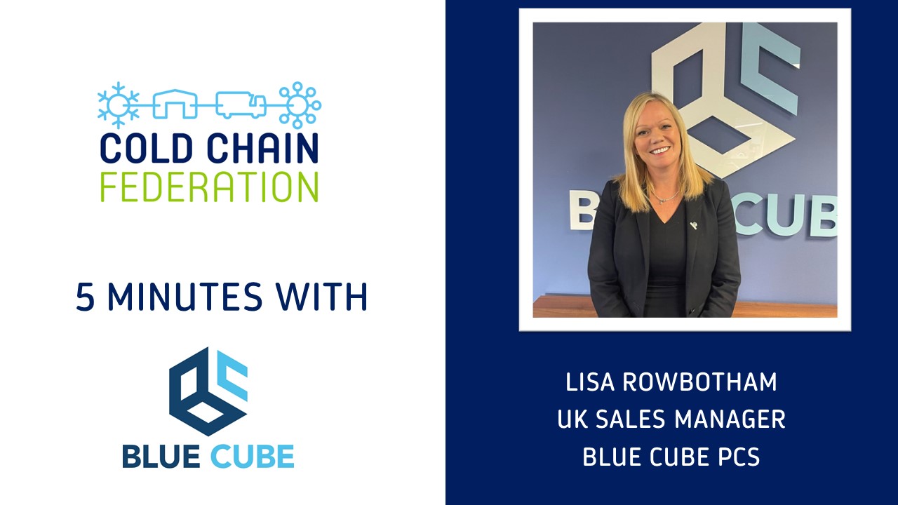 5 Minutes with Cold Chain Federation Member Blue Cube - Cold Chain ...