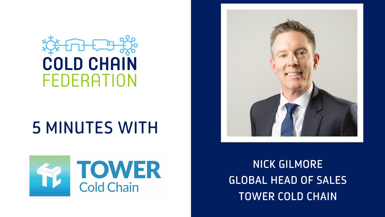 5 Minutes with Cold Chain Federation Member Tower Cold Chain - Cold ...