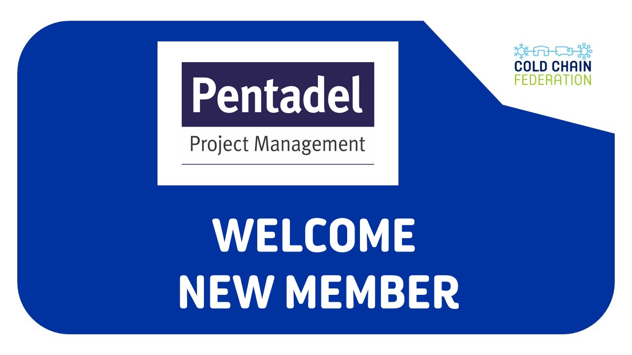 Cold Chain Federation welcomes new member Pentadel Project Management ...