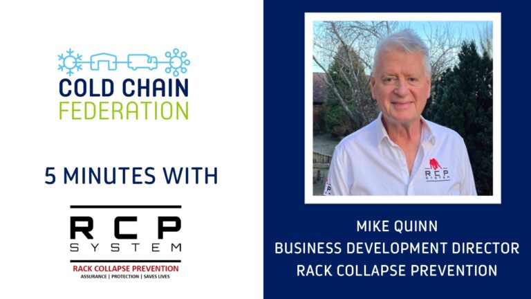 5 Minutes with Cold Chain Federation Member Rack Collapse Prevention ...