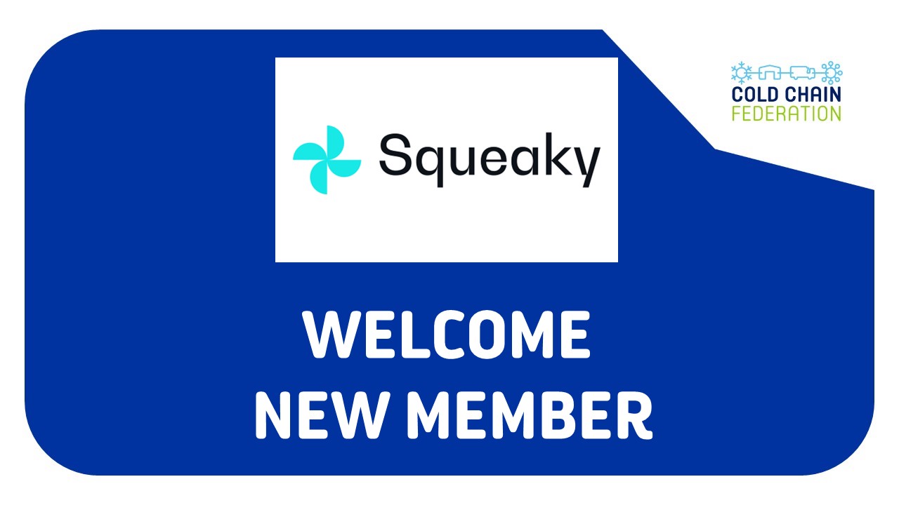 Cold Chain Federation welcome new member Squeaky Clean Energy Ltd ...