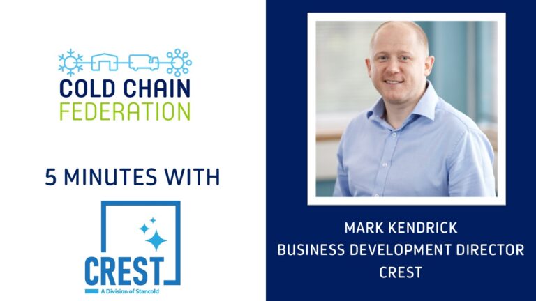 5 Minutes with Cold Chain Federation Member CREST - Cold Chain Federation